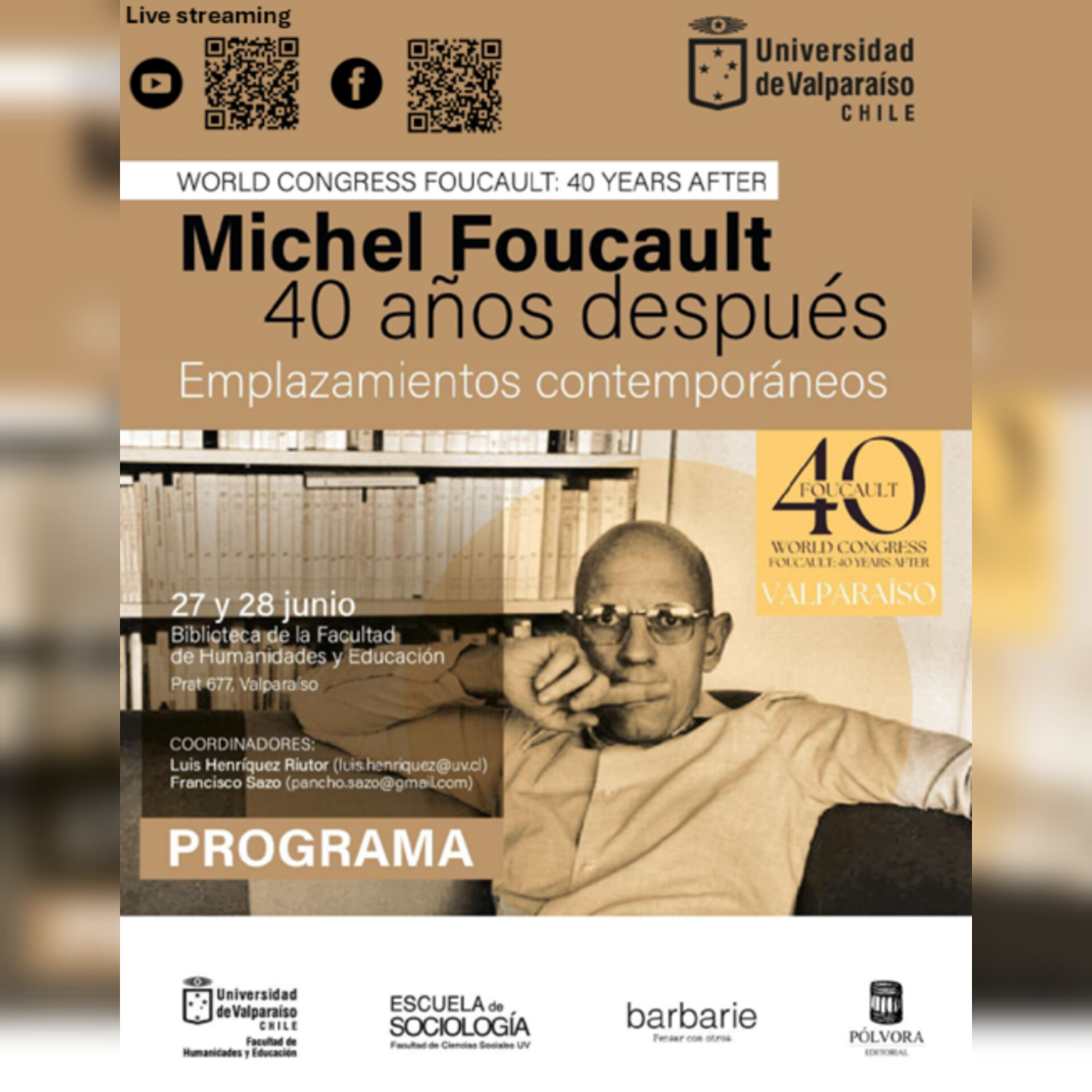 "Michel Foucault 40 años después: Emplazamientos contemporáneos”